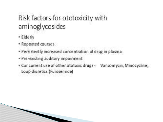 Ototoxicity and Sensory neural hearing loss | PPT