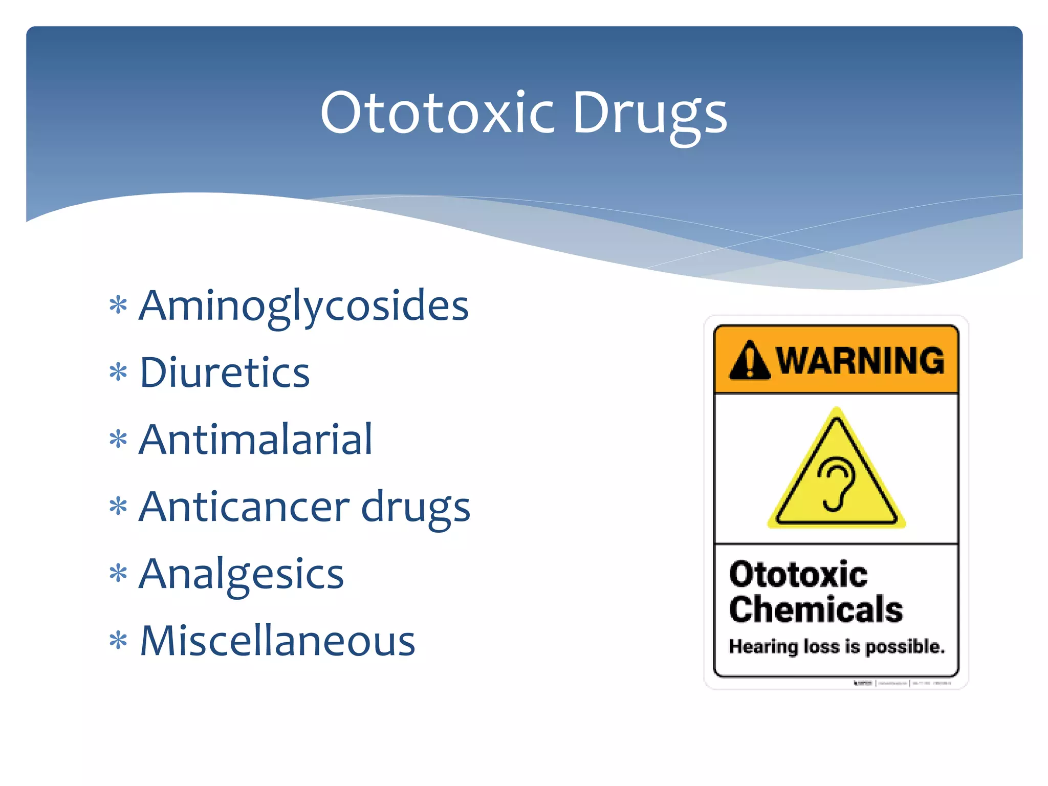 Ototoxicity | PPTX