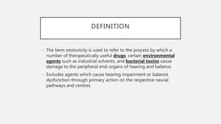 Ototoxicity | PPTX