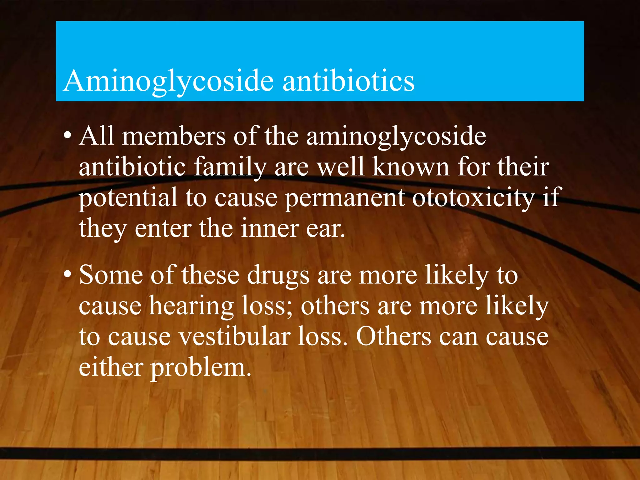 Ototoxicity | PPTX
