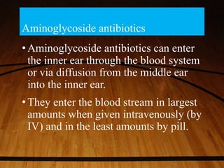 Ototoxicity | PPTX