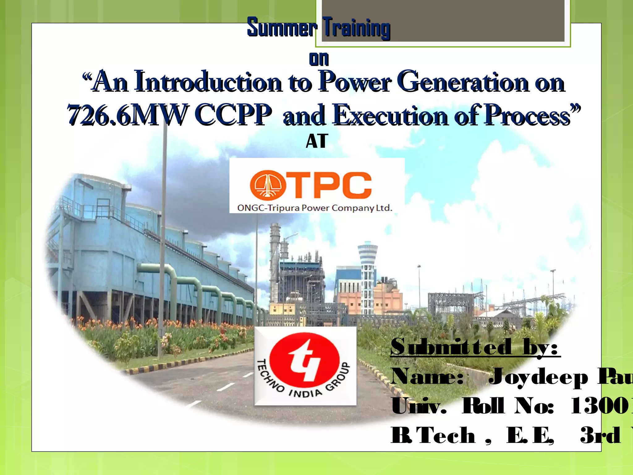 OTPC-Palatana 726.6MW combined cycle power generation | PPT