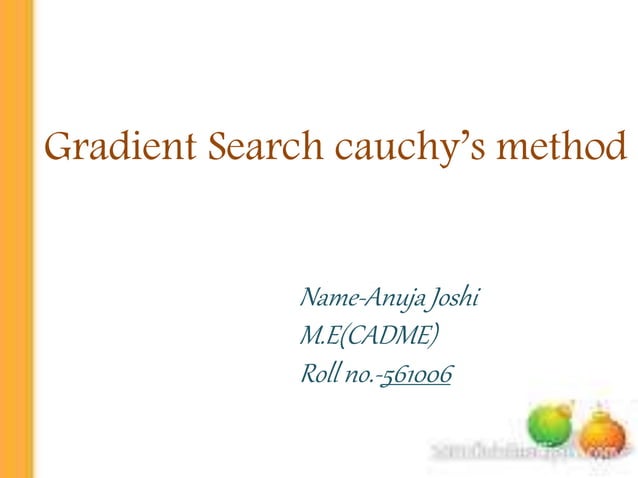 Gradient Search Cauchy Method | PPTX
