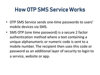 OTP SMS Service | PPT | Free Download