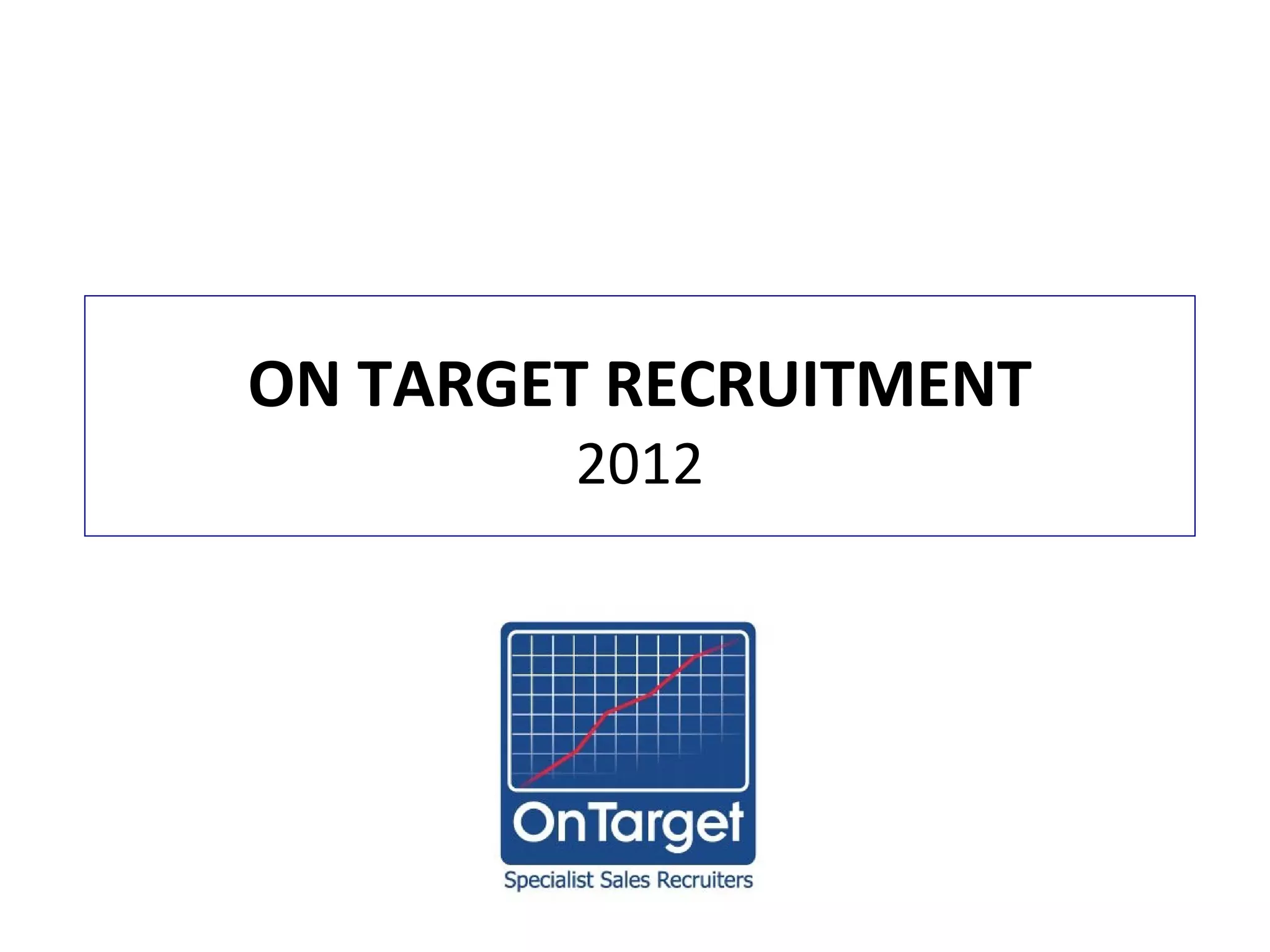 On Target Recruitment Presentation | PPT