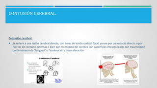 traumatismo cráneo-encefálico (imagenologia medica) | PPTX