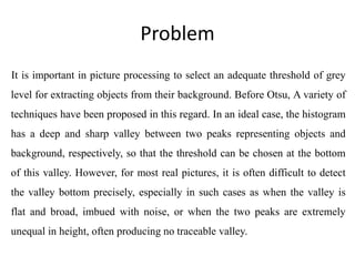Image Segmentation using Otsu's Method - Computer Graphics (UCS505 ...