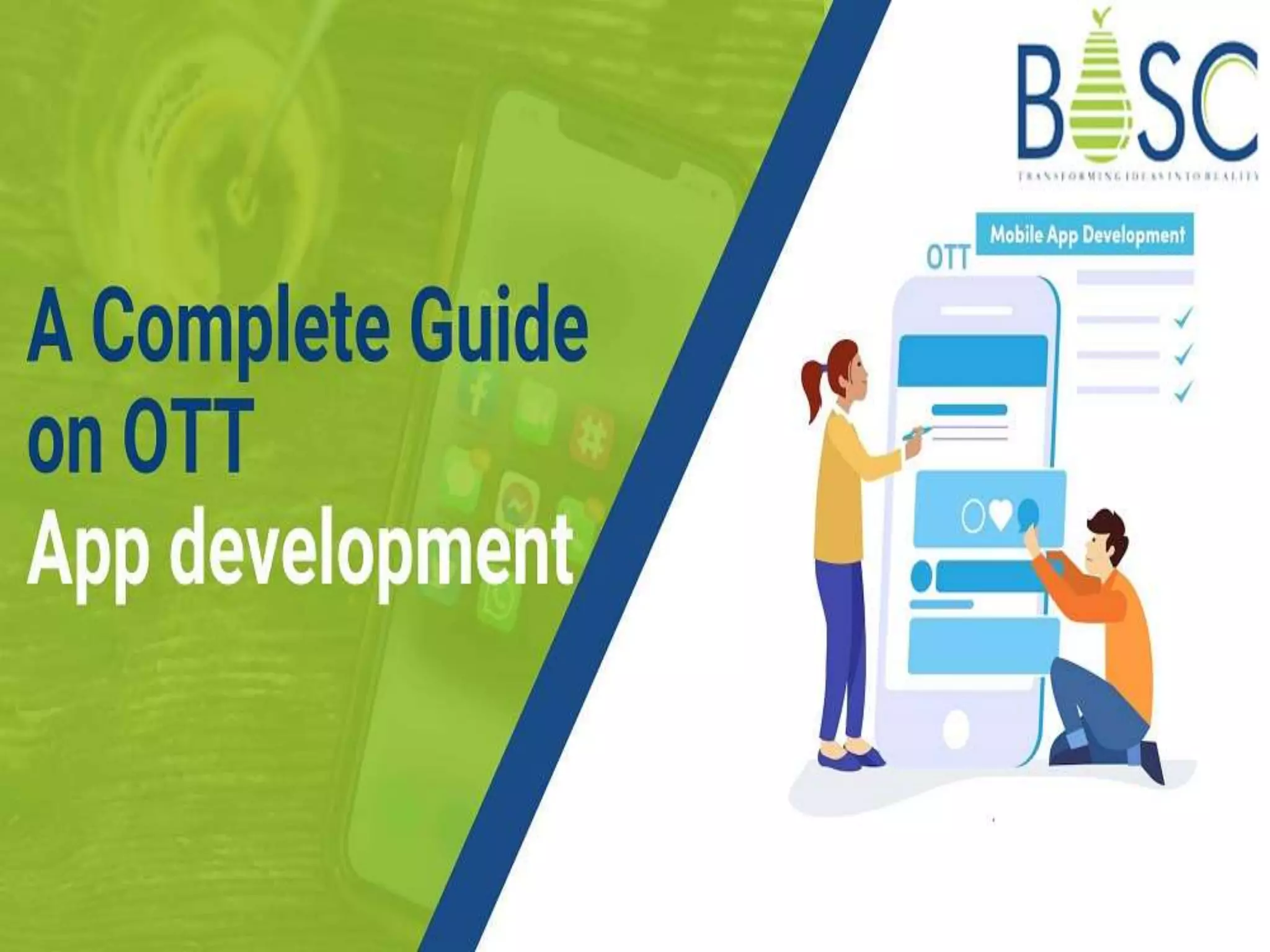 OTT App Development: Advantages, Functionality, Process and Cost | PPT