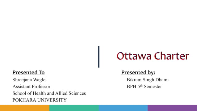 Ottawa charter | PPTX