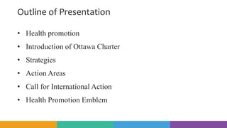 Ottawa charter | PPTX