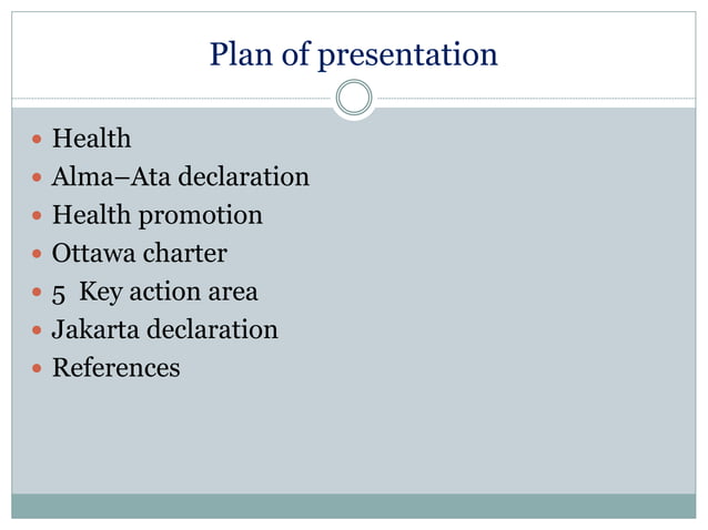 Ottawa charter and jakarta declaration | PPTX