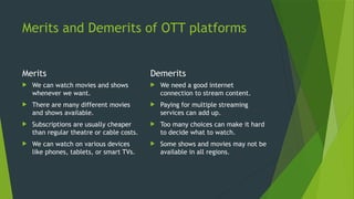 OTT effects ( advantages and disadvantage of OTT) | PPTX