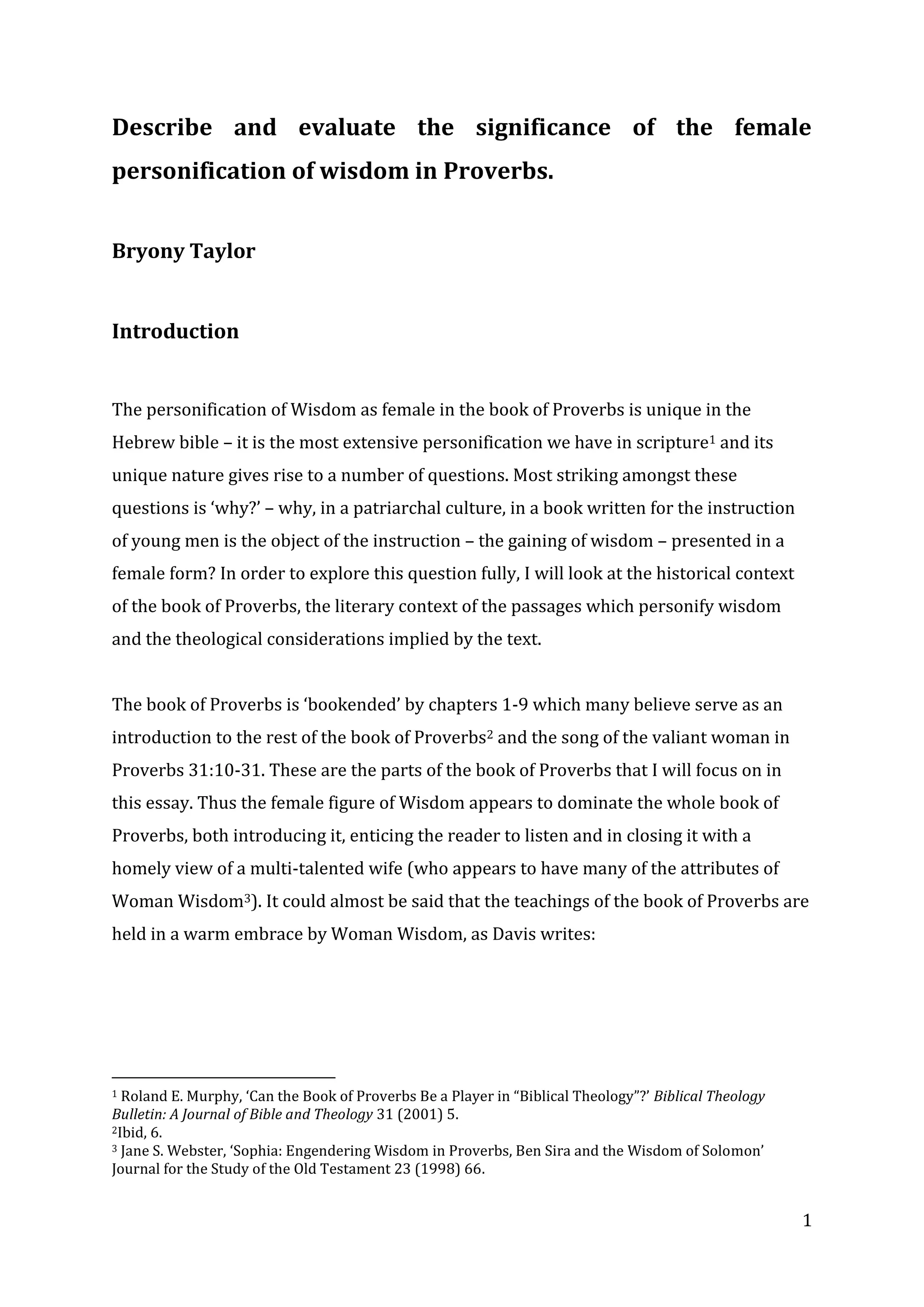 Why is wisdom personified as a woman in the Old Testament book of ...