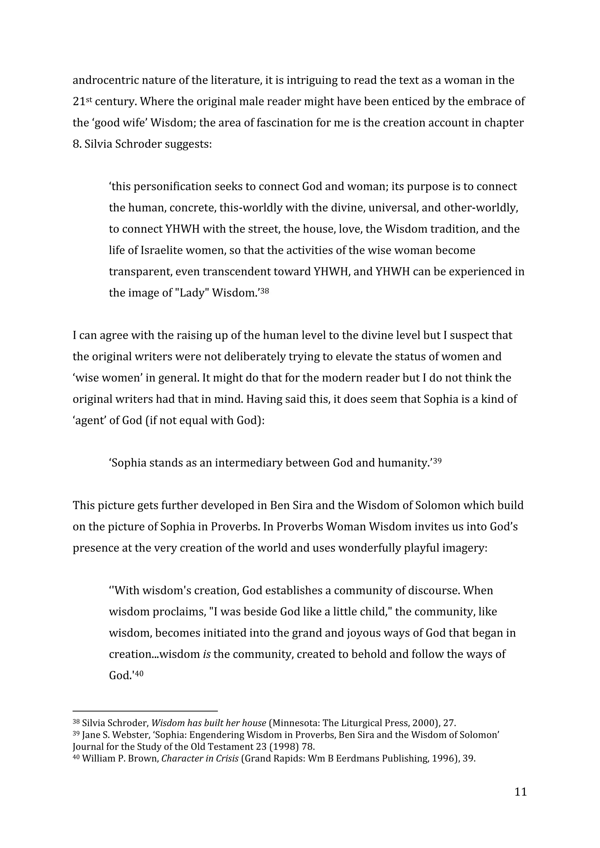 Why is wisdom personified as a woman in the Old Testament book of ...