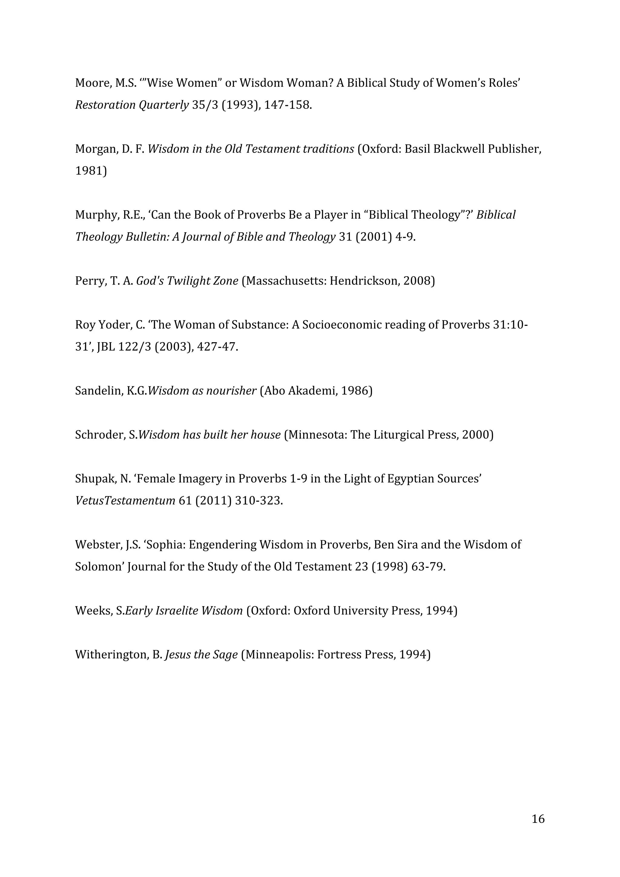 Why is wisdom personified as a woman in the Old Testament book of ...