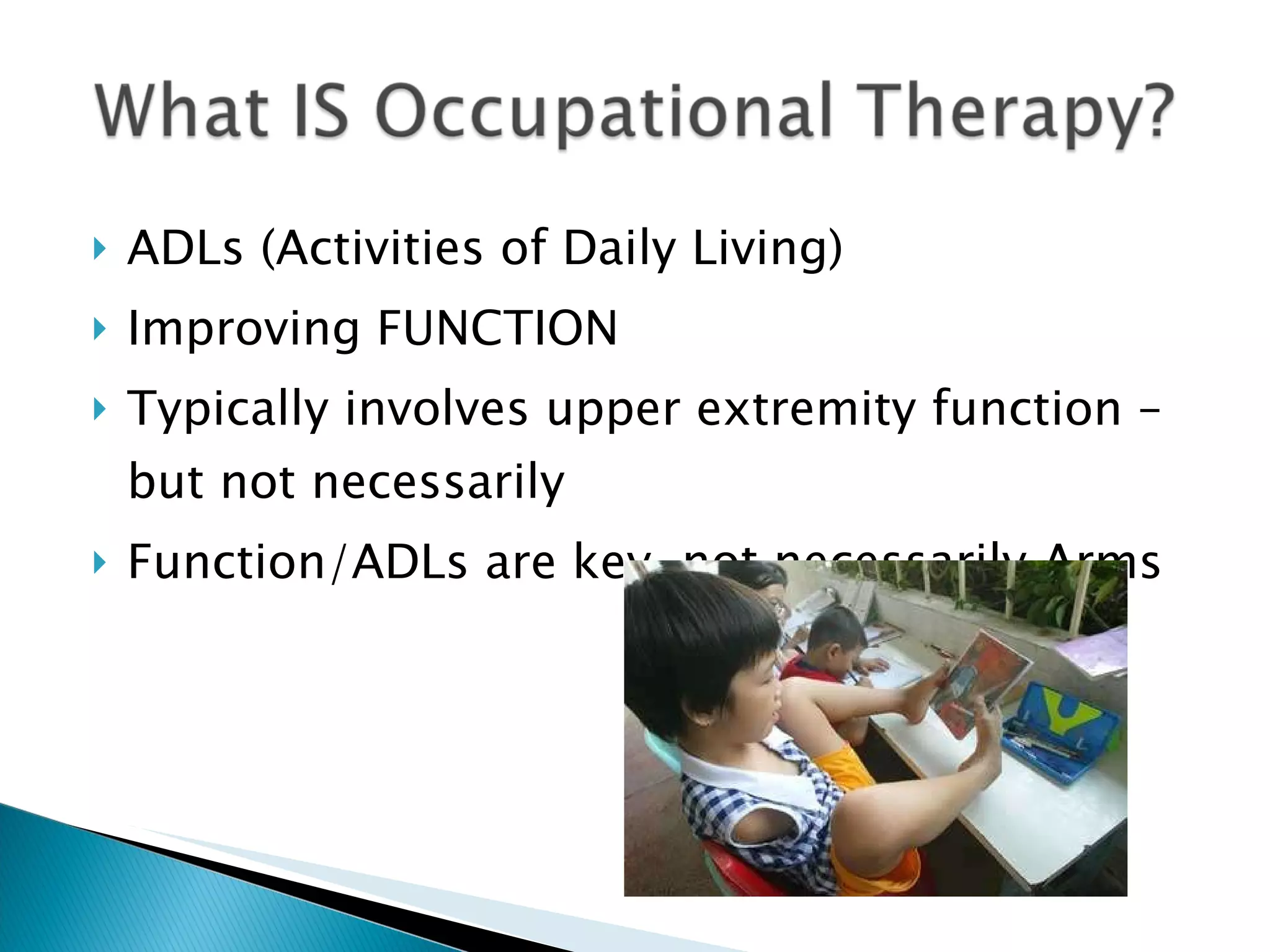 Ot the forgotten therapy discipline | PPT