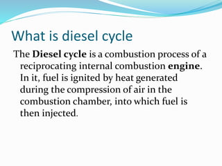 Otto cycle and diesel cycle | PPTX
