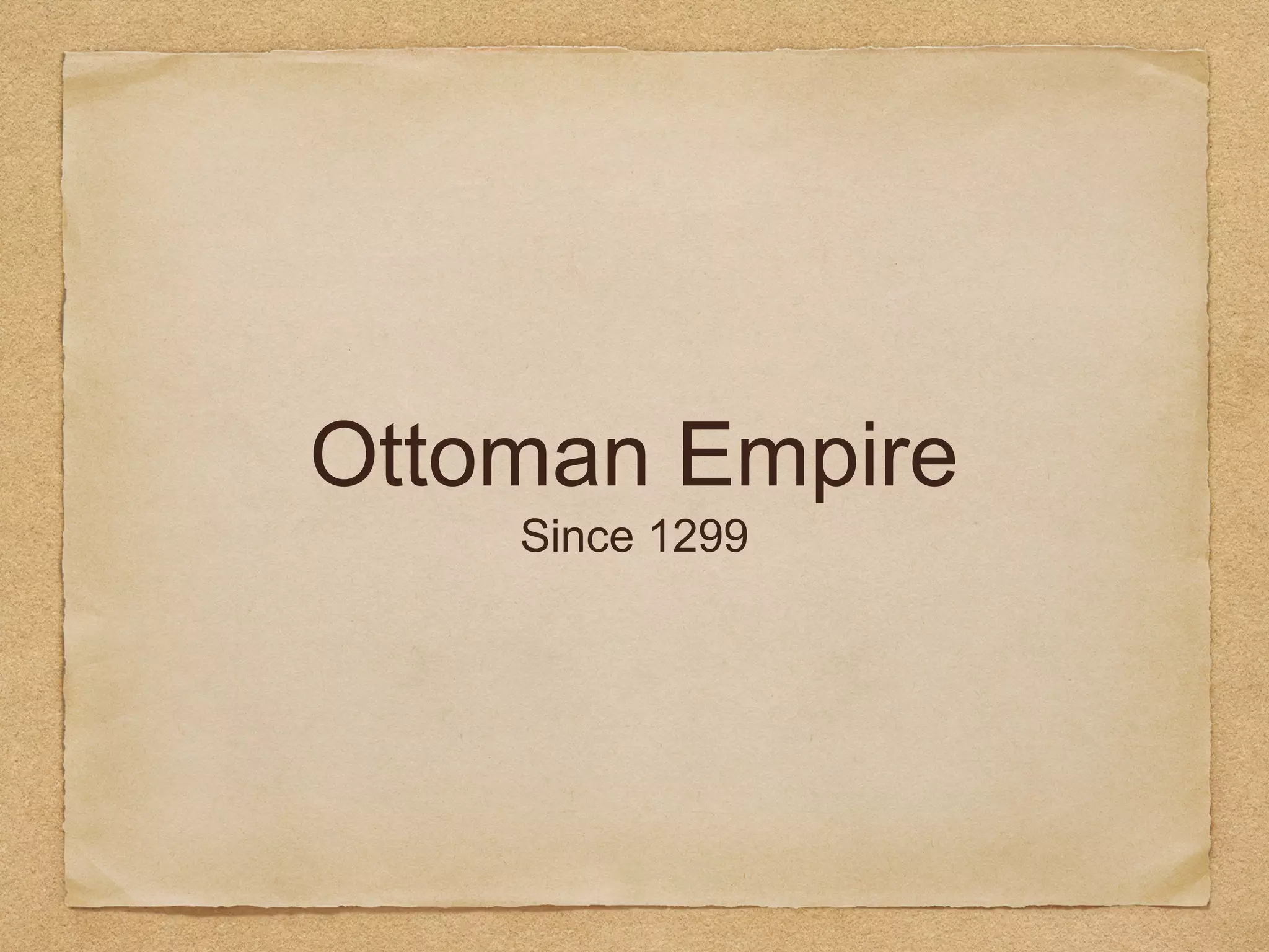 Ottoman Empire | PPT | Religion & Spirituality