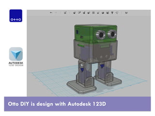 Otto DIY - build your own robot | PDF