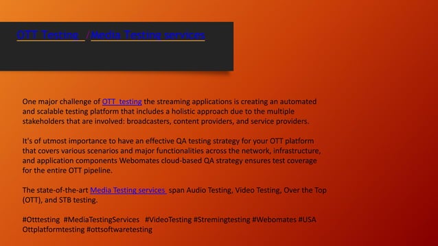 OTT Testing / Media Testing services | PPT