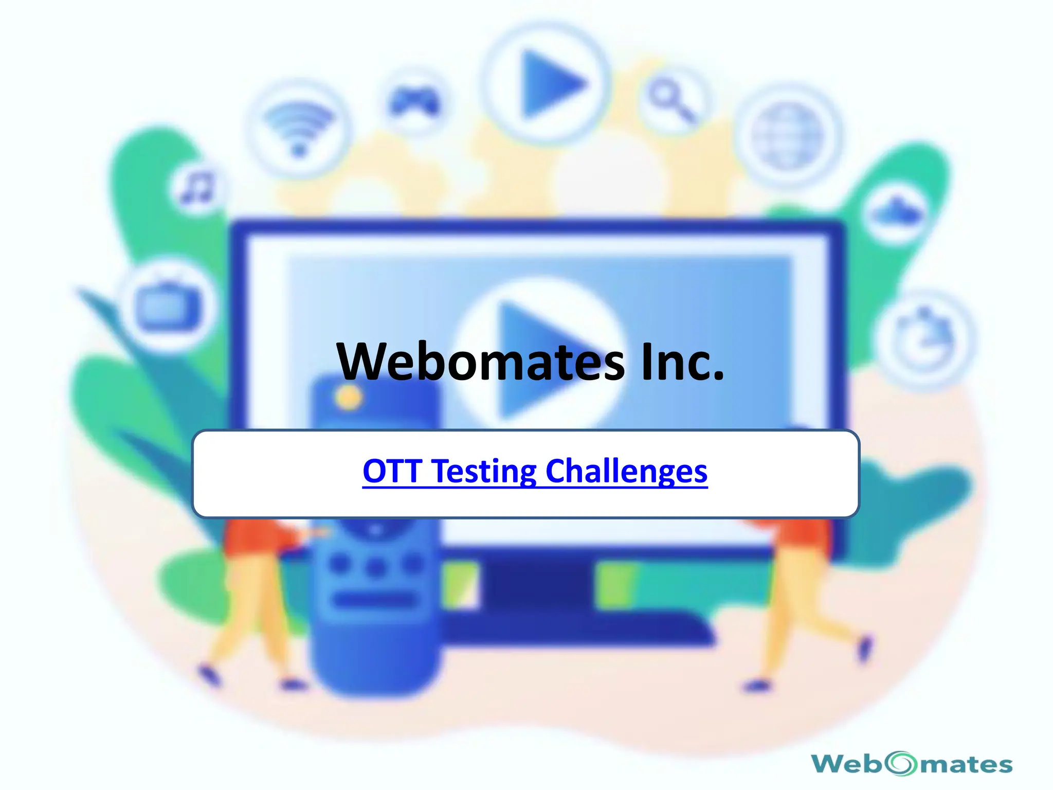 OTT Testing Challenges | PDF