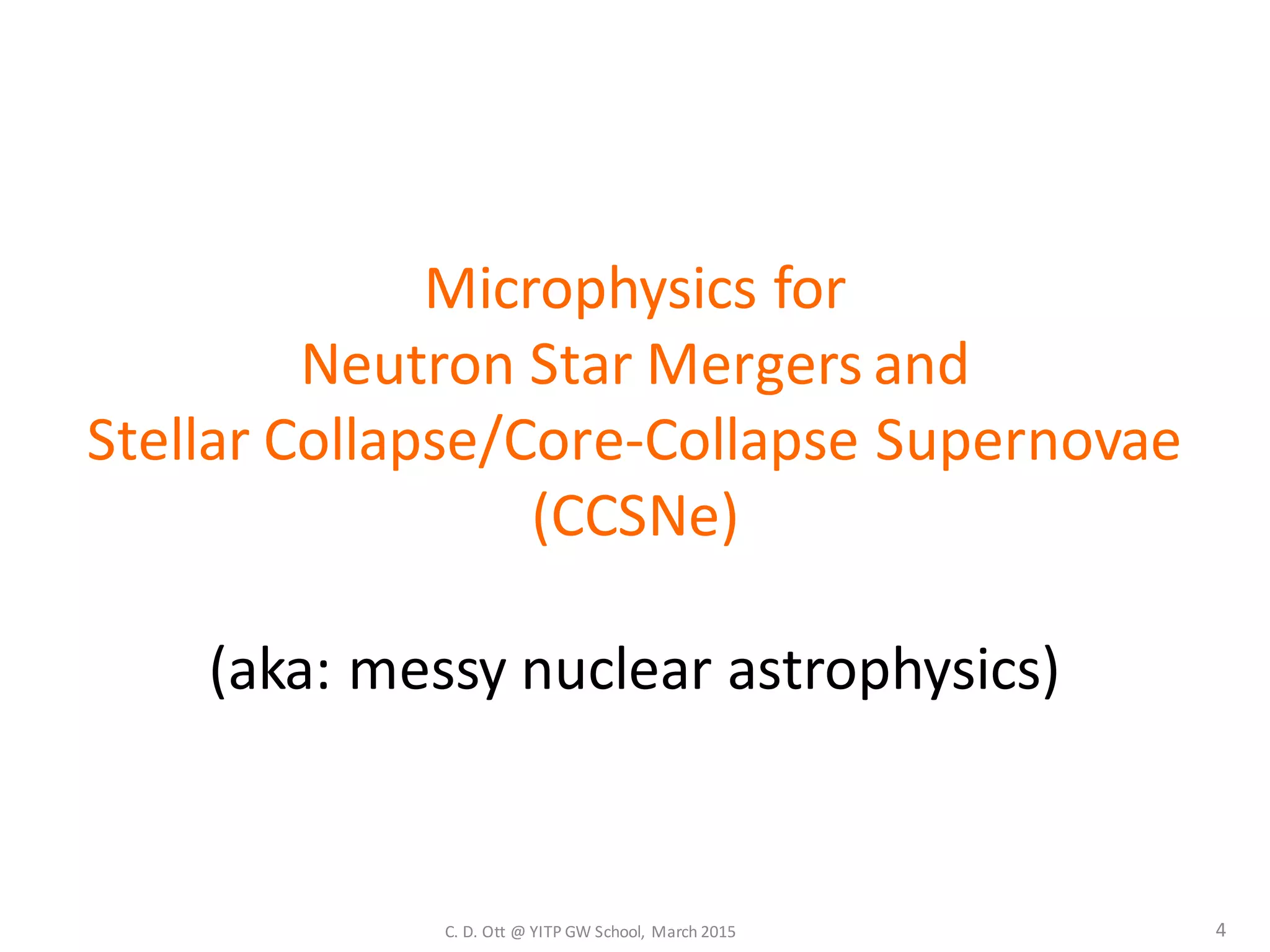 Physics Astrophysics And Simulation Of Gravitational Wave Source