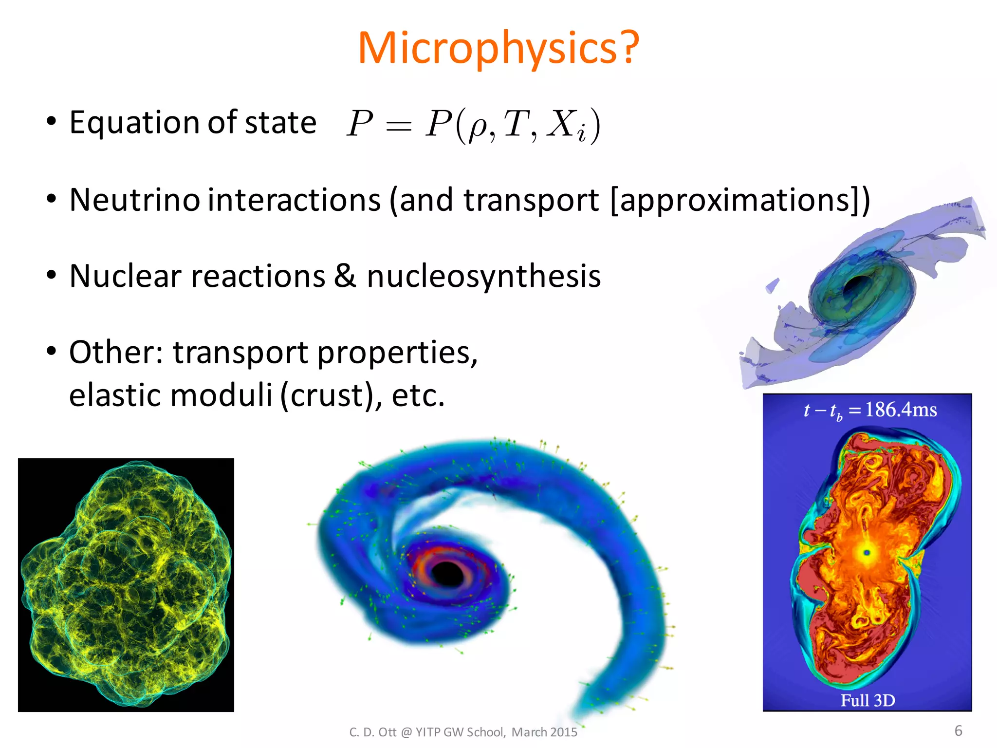 Physics, Astrophysics & Simulation of Gravitational Wave Source ...