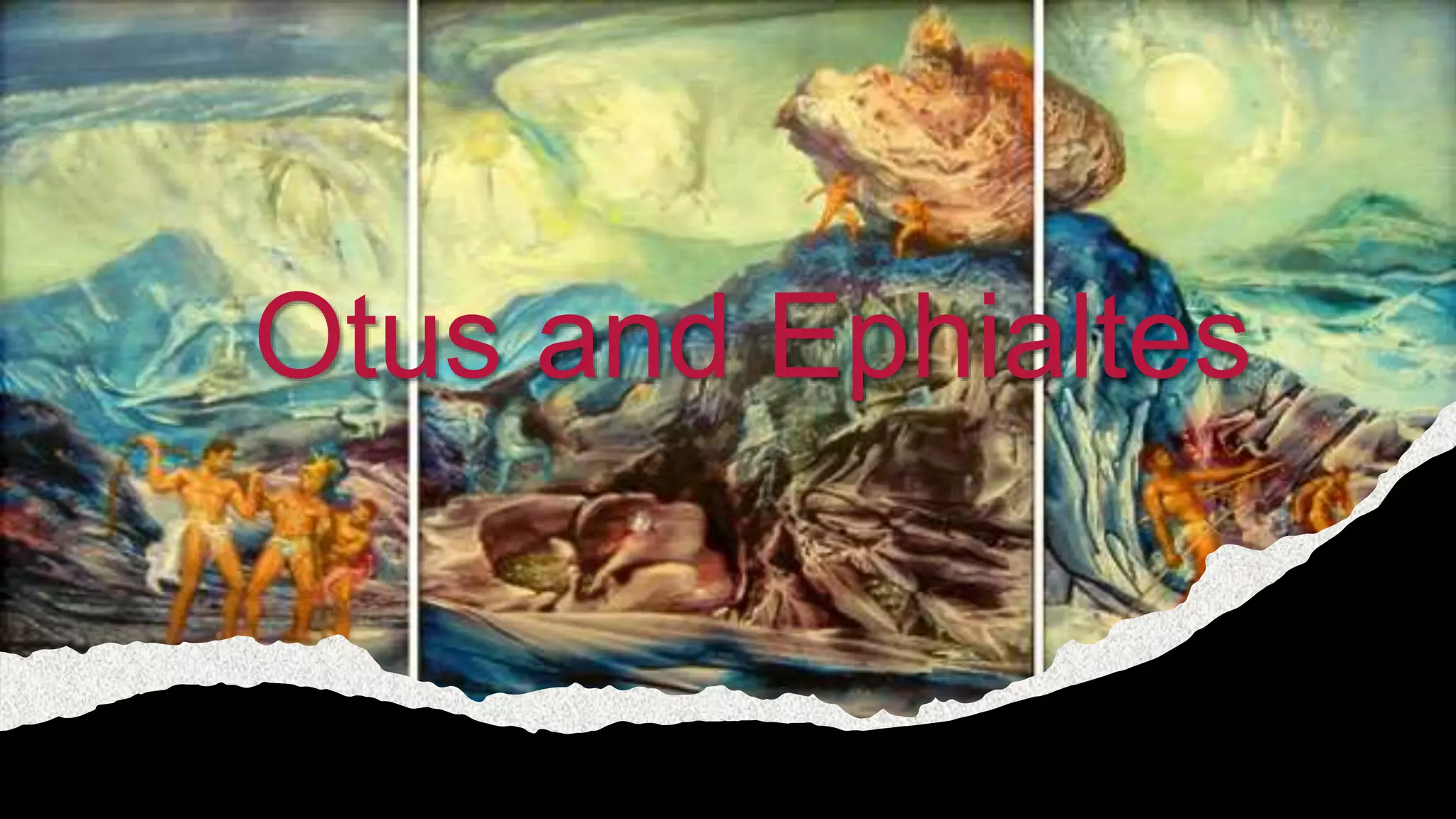 Otus and Ephialtes | PPTX