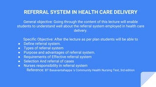 Community Health Nursing- referral-system | PPTX