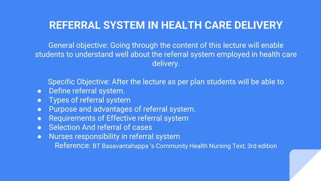 Community Health Nursing- referral-system | PPTX