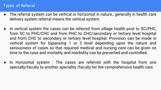 Community Health Nursing- referral-system | PPTX