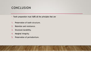 Principle of tooth preparation prosthodontics | PPTX