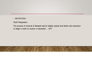 Principle of tooth preparation prosthodontics | PPTX