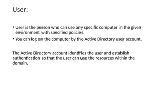 Organizational Unit and users and computers.pptx