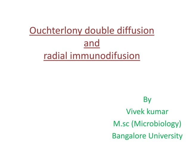 Ouchterlony double diffusion and Radial immunodifusion | PPTX ...