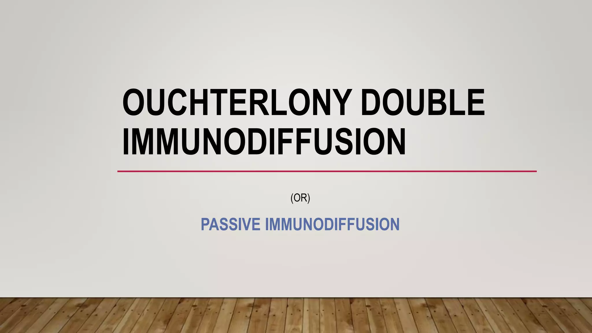 Ouchterlony Double Immunodiffusion | PPTX