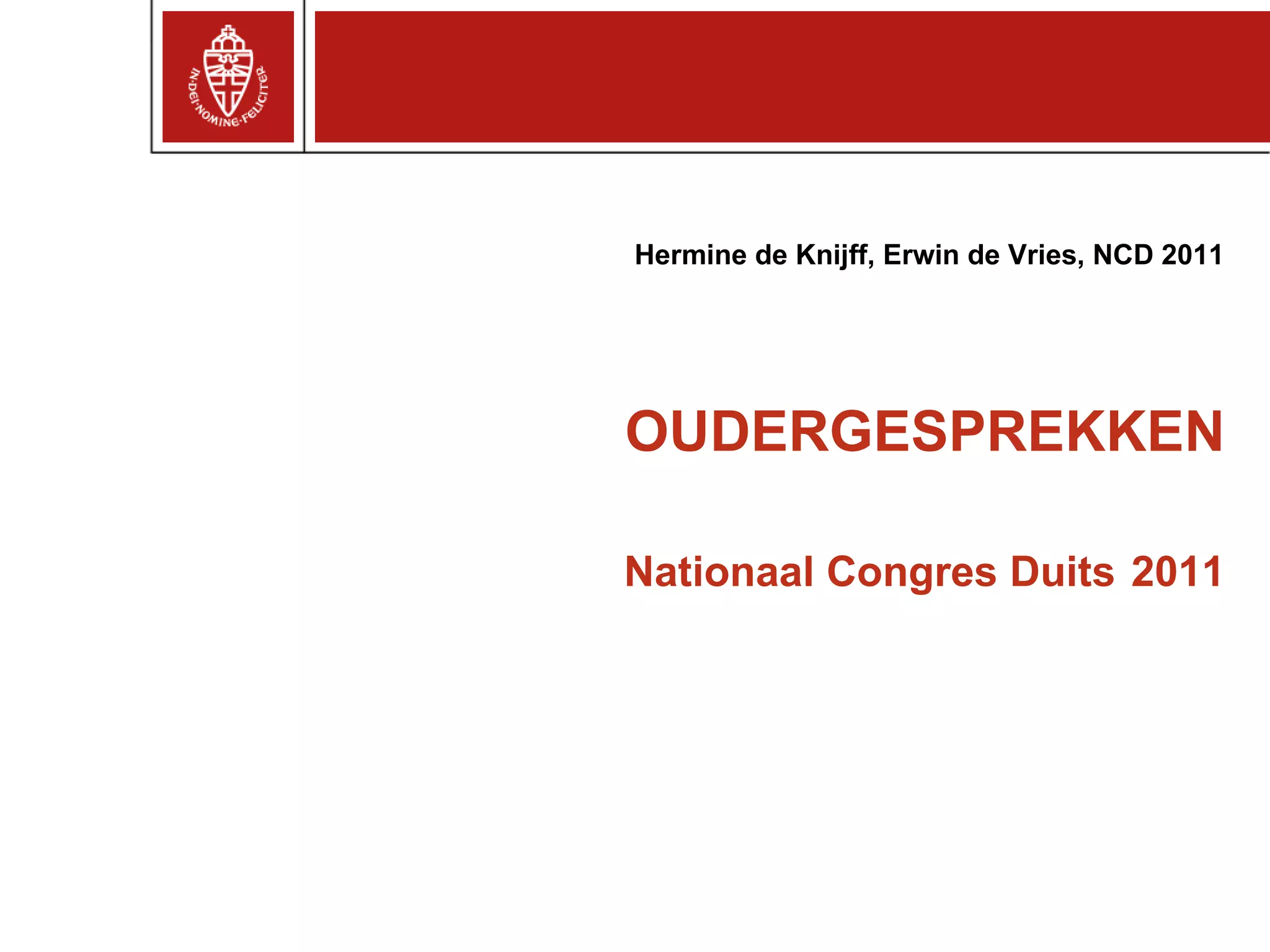 Oudergesprekken ncd 2011 | PPT