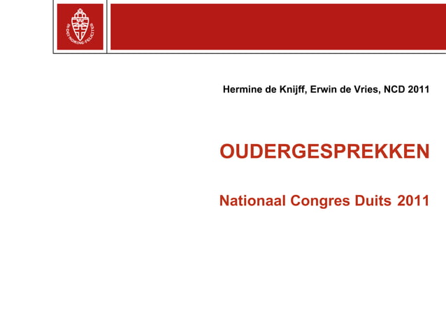 Oudergesprekken ncd 2011 | PPT