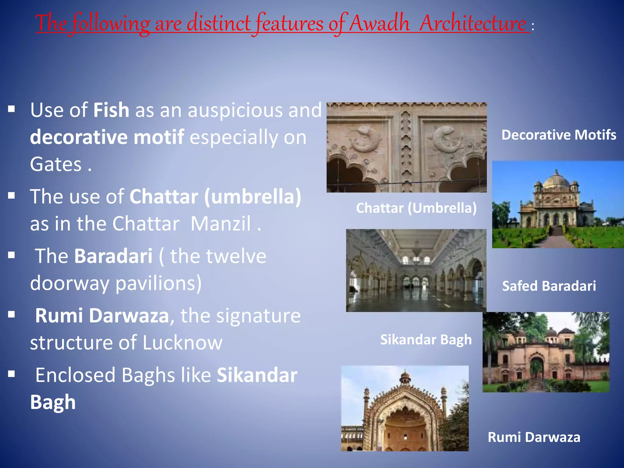 Awadh Architecture (The Later Mughals) | PPTX