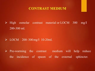 OPPOSING URETHROGRAM (OUG) | PPTX