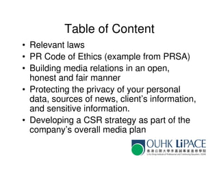 OUHK Comm6024 Lecture 9 - ethics in pr | PDF
