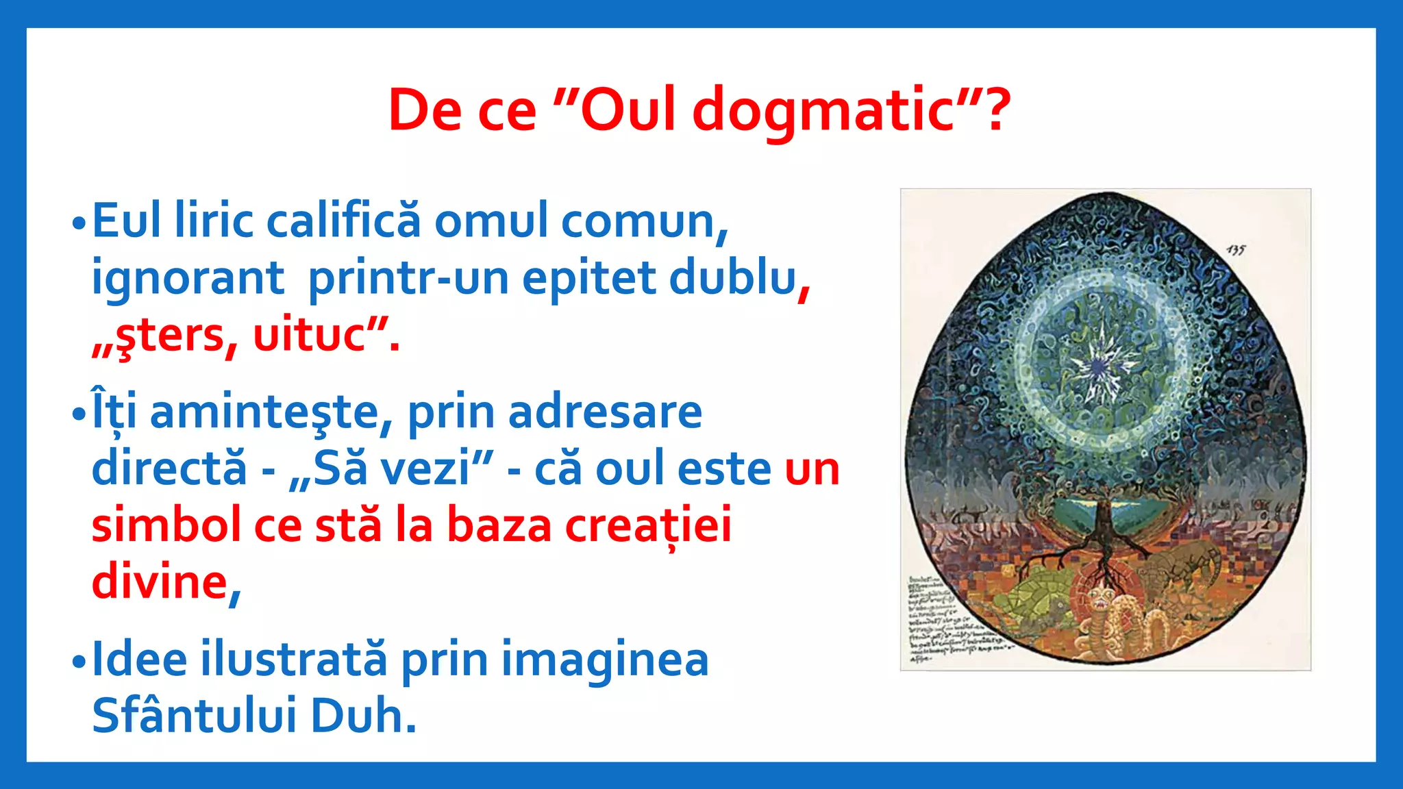 ”Oul dogmatic” de Ion Barbu | PPTX