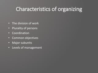Concept of Organising and its Process | PPT