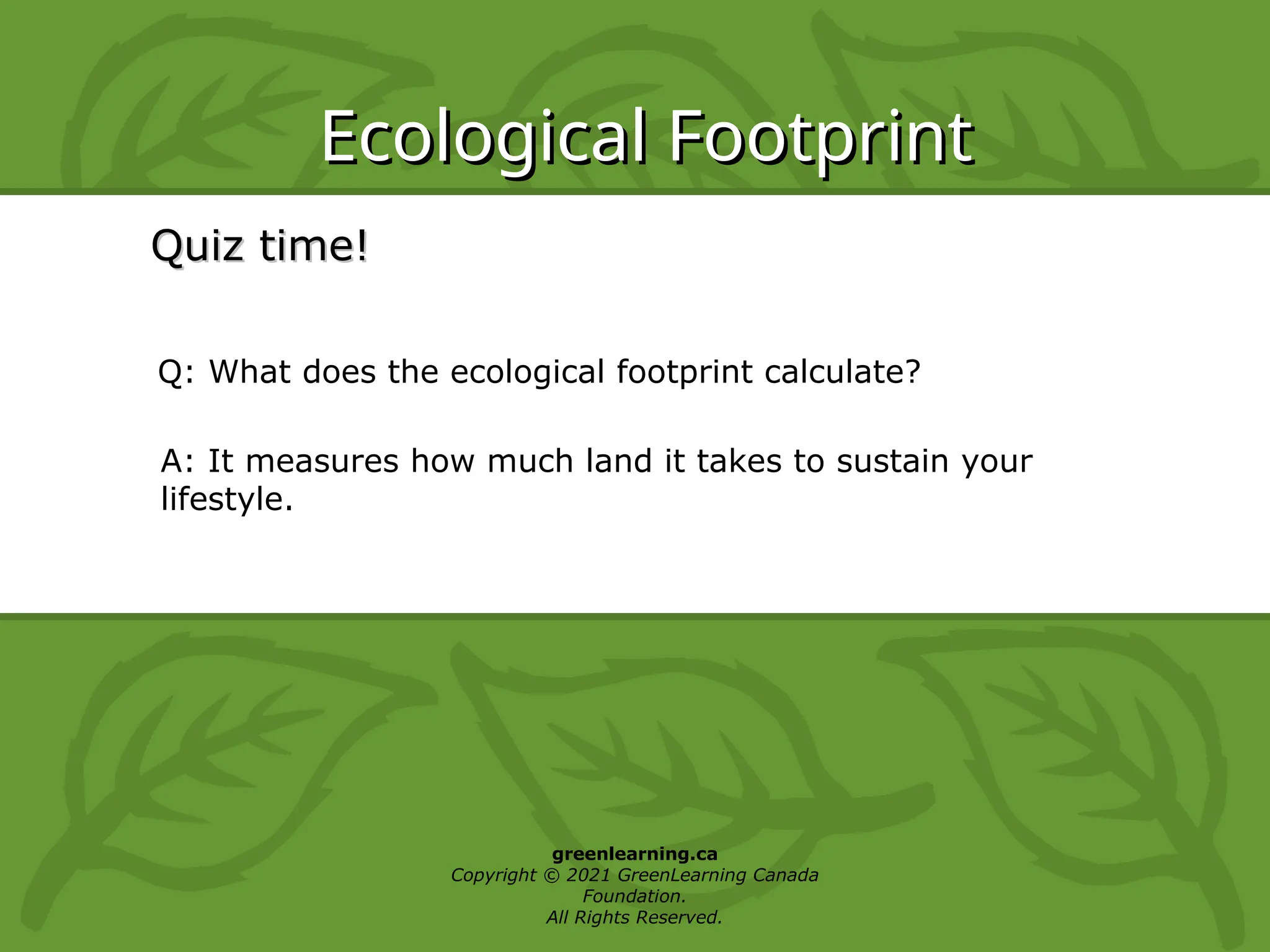 Our-Ecological-Footprint-is the best PowerPoint.ppt