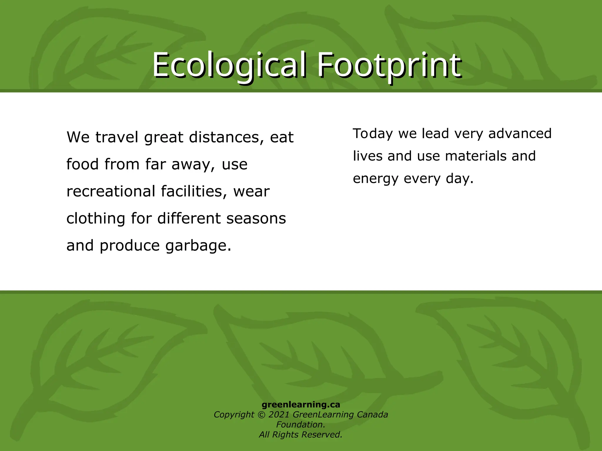 Our-Ecological-Footprint-is the best PowerPoint.ppt