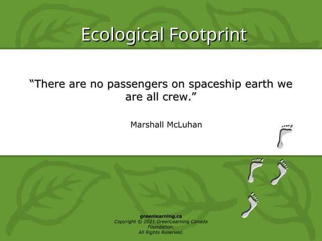Our-Ecological-Footprint-is the best PowerPoint.ppt