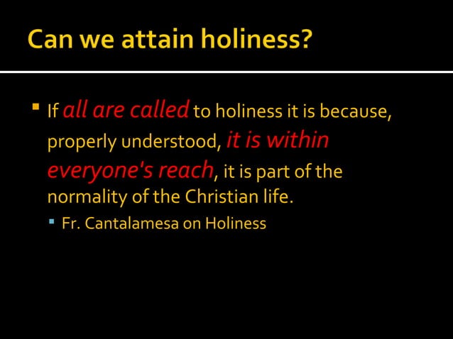 Our call: To be Holy! | PPT