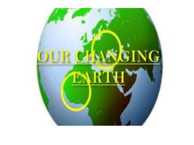 our changing earth.pptx