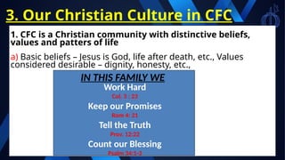 OUR CHRISTIAN CULTURE IN CFC. a slides for Covenant Orientation | PPTX