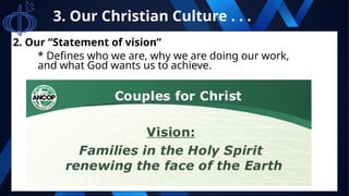 OUR CHRISTIAN CULTURE IN CFC. a slides for Covenant Orientation | PPTX